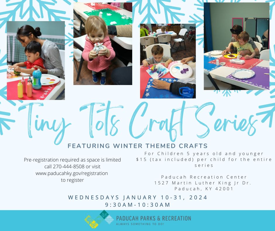 Tiny Tot Craft Series | City of Paducah